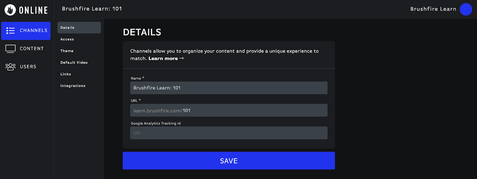 Adding Channels to Brushfire Online – Brushfire Help Center