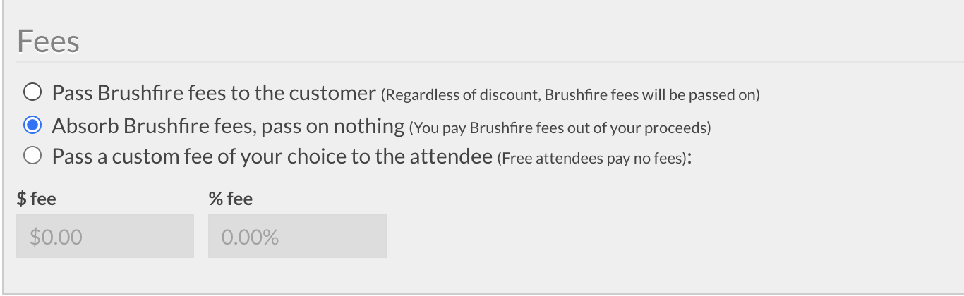 Passing or Absorbing Ticket Fees – Brushfire Help Center